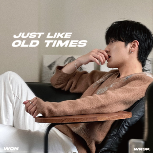 Stream [WRSP] WON - JUST LIKE OLD TIMES (Demo) by WON | Listen online ...
