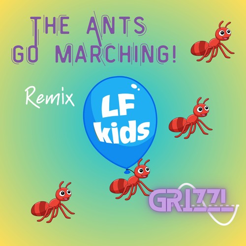 Ants Go Marching