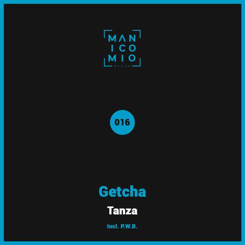 Stream Getcha by TANZA | Listen online for free on SoundCloud
