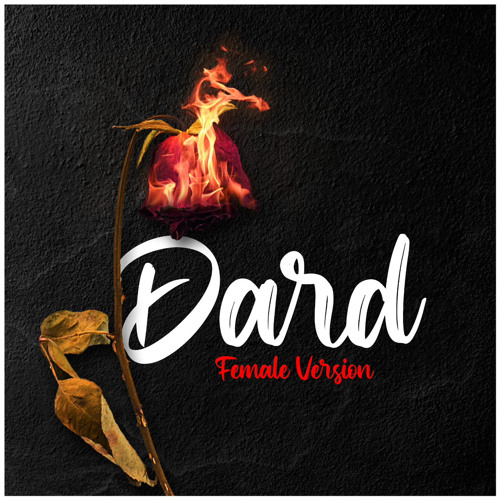 Stream Asim Azhar - DARD (Female Version) by Fizza Raees by Fizza ...