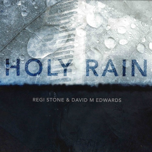Stream Regi Stone | Listen to Holy Rain playlist online for free on ...
