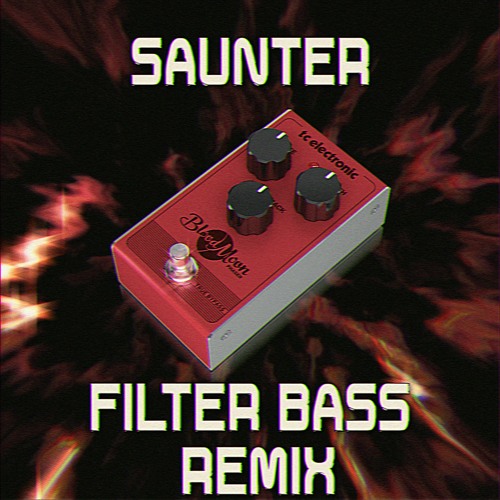 BADPHAZE - FILTER BASS (SAUNTER REMIX) by Saunter ⋠Warriors⋡ - Free ...