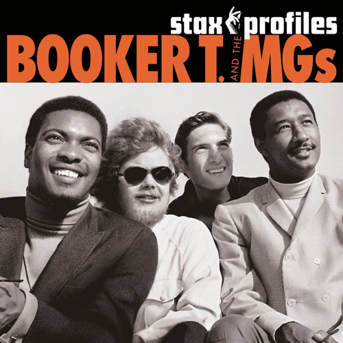 Stream Booker T. & The MG's | Listen to Stax Profiles: Booker T. & The M.G.'s playlist online ...