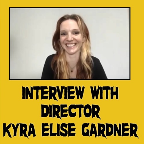 Stream episode LIVING WITH CHUCKY DIRECTOR KYRA ELISE GARDNER INTERVIEW ...