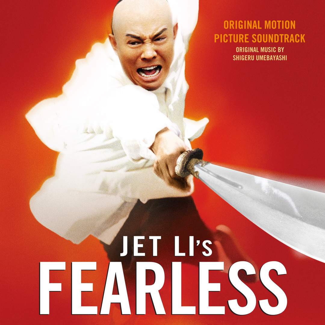 Stream Shigeru Umebayashi | Listen to Fearless (Original Motion Picture ...