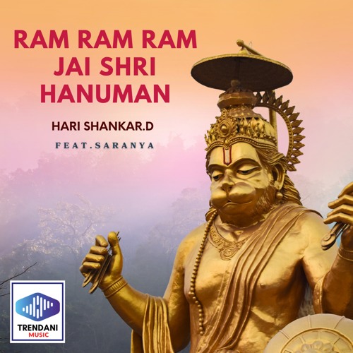 Stream Hari Shankar.D | Listen to Ram Ram Ram Jai Shri Hanuman playlist online for free on ...
