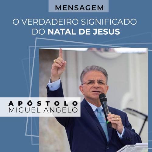 Stream Apóstolo Miguel Ângelo | Listen to O Verdadeiro Significado do ...