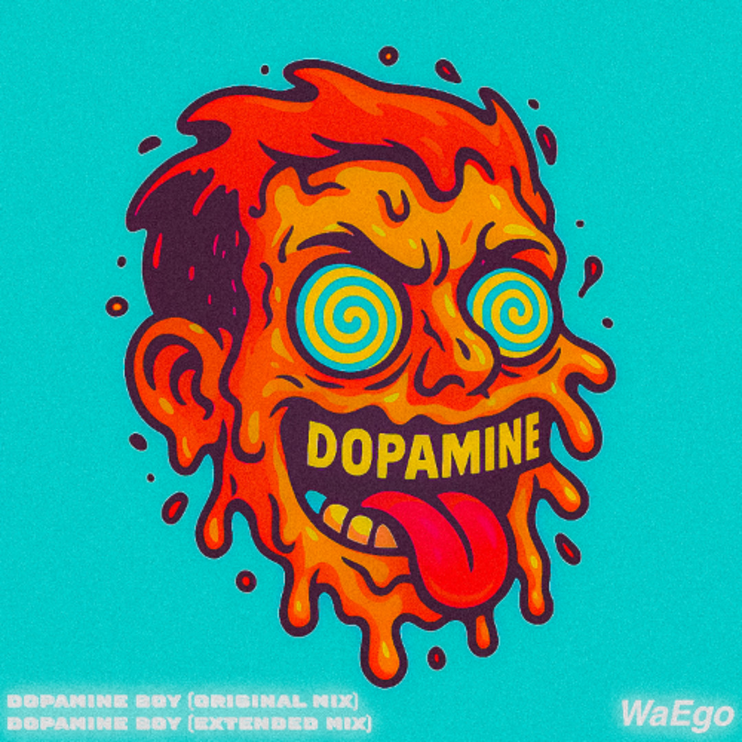 Stream Dopamine Boy (Original Mix) by WaEgo | Listen online for free on ...