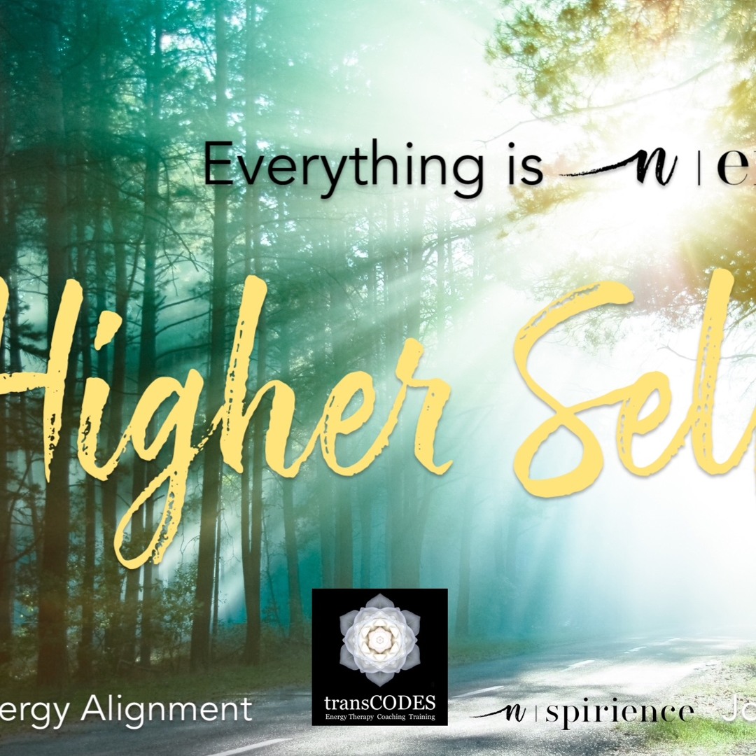 Stream HIGHER SELF 5 min Energetic Alignment by transCODES Energy ...