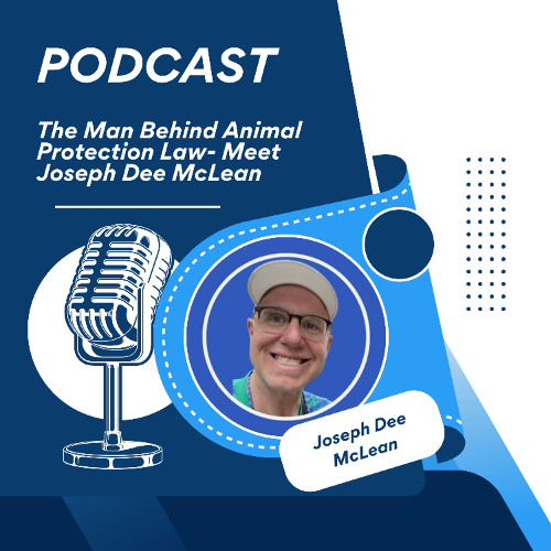 Stream The Man Behind Animal Protection Law- Meet Joseph Dee McLean by Joseph Dee McLean ...