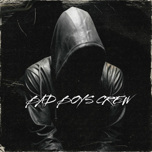 Stream BAD BOYS CREW by Serdan Da Producer | Listen online for free on ...