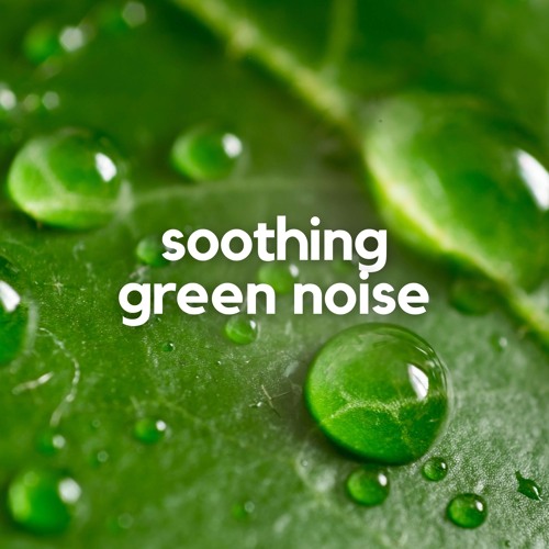 Stream Sensitive ASMR | Listen to Soothing Green Noise playlist online ...