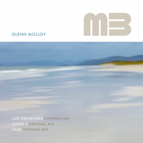 Stream Glenn Molloy - Late Departures .master by Melodic Beats Music ...