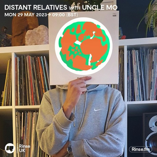 Stream Rinse FM | Listen to Distant Relatives with uncle mo on Rinse FM ... Stream Rinse FM | Listen to Distant Relatives with uncle mo on Rinse FM ...