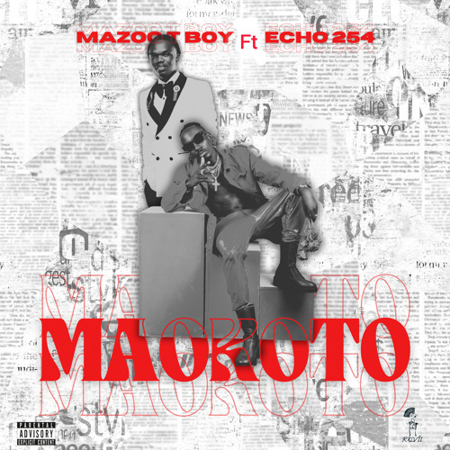 Stream Maokoto (feat. ECHO254) by MAZOO T BOY | Listen online for free ...