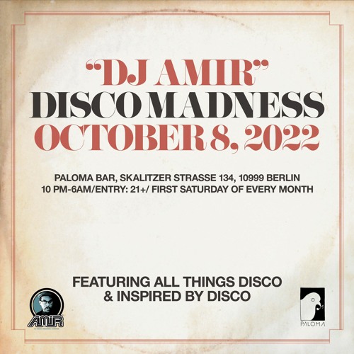 Stream 2022-10-08 Live At Disco Madness (DJ Amir) at Paloma Bar by ...