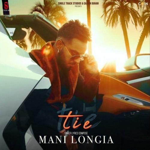 Stream Tie | Mani Longia by Brand New Punjabi Songs | Listen online for ...