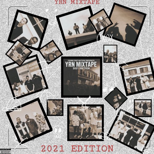 Stream 𝚈𝚁𝙽 | Listen to YRN MIXTAPE : 2021 EDITION playlist online for free on SoundCloud