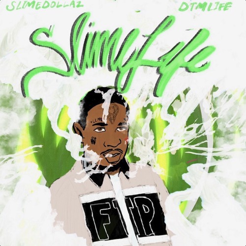 Stream Slime Dollaz | Listen to SLIME LIFE playlist online for free on ...