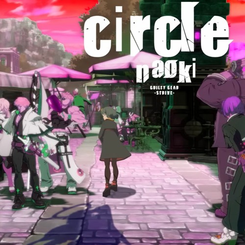 Stream Chase The Circle - Guilty Gear -Strive- (Bedman? theme mashup ...