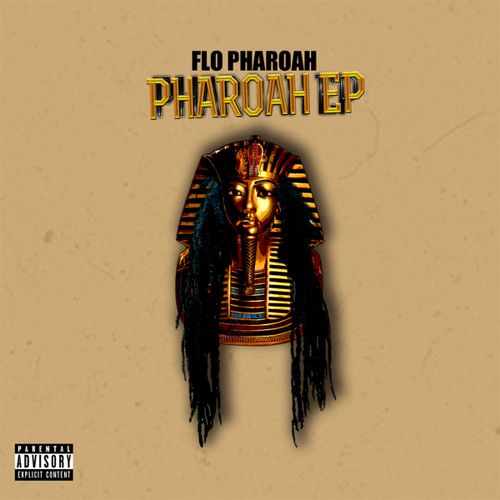 Stream Flo Pharoah | Listen to Pharaoh Ep. playlist online for free on ...
