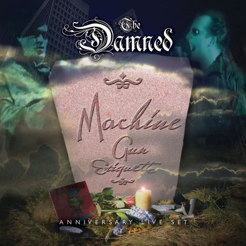 Stream The Damned | Listen to Machine Gun Etiquette 25th Anniversary ...