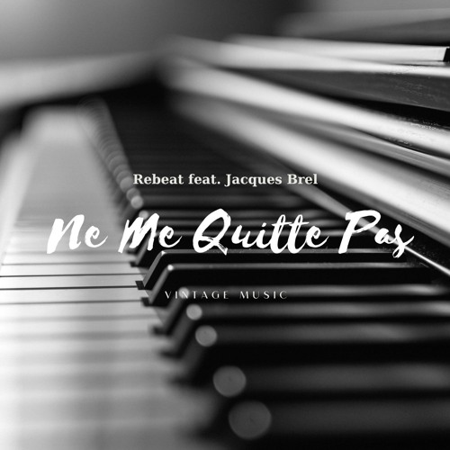 Ne Me Quitte Pas