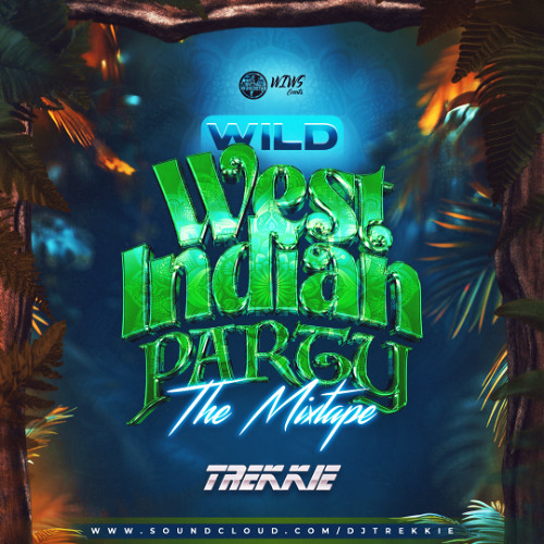 Listen to playlists featuring WILD WEST INDIAN PARTY 2025 : THE MIXTAPE ...