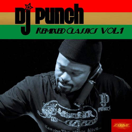 Stream DJ Punch | Listen to DJ Punch: Remixed Classics, Vol.1 playlist ...