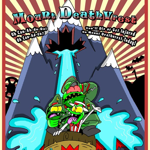 Stream Mount Deathvrest Theme (Oh Cana-Do-da, Oh Canad- eh?) by ...