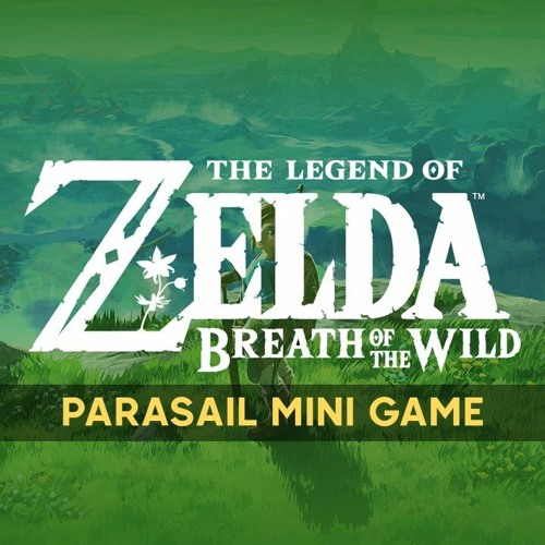 Stream The Legend of Zelda: Breath of the Wild - Parasail Mini Game ...