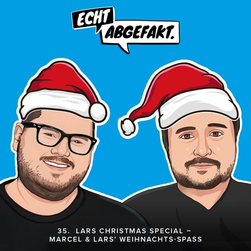 Stream episode 35. – Lars Christmas Special – Marcel & Lars' Weihnachts ...