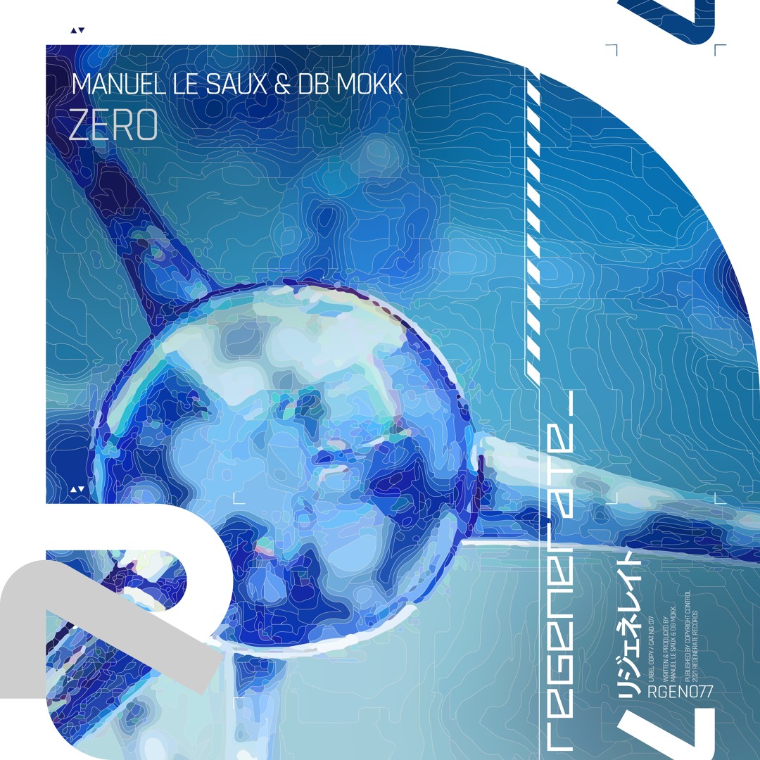 Stream Manuel Le Saux & Db Mokk - Zero (OUT NOW) by Regenerate Records ...
