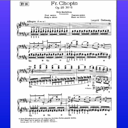Stream Godowsky: Study No.36 on Chopin 'Etude In Thirds' Op,25 No.6. K.P.Bach & P.L.Eide 1998 ...