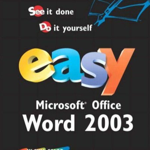 Stream [DOWNLOAD] Easy Microsoft Office Word 2003 from LisaRodgers376 ...