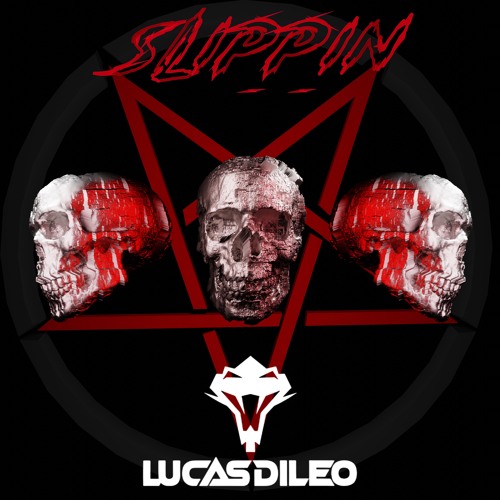 Stream SLIPPIN' by LUCAS DILEO | Listen online for free on SoundCloud