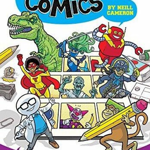 Stream PDF book How to Make Awesome Comics from Zavierkopriggs | Listen ...