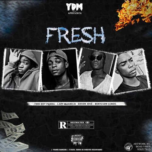 Stream Fresh - YOUNG DANGERS (C/ TB-PANDA x BENYLSON LEMOS x EDSON JOSÉ ...