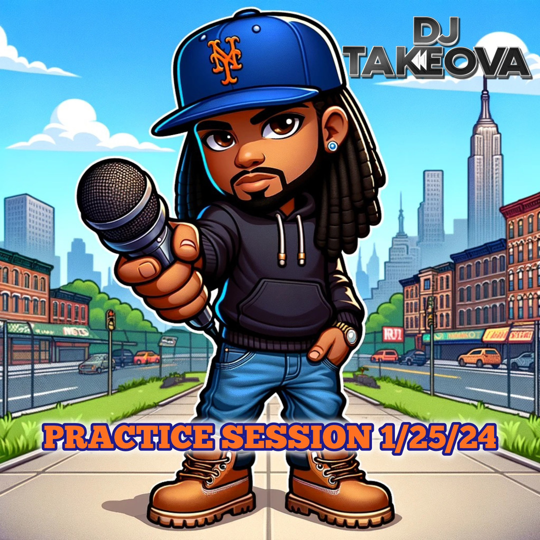 Stream Dj Takeova At Home Practice Session 1/25/24 by DjTakeovaNyc ...