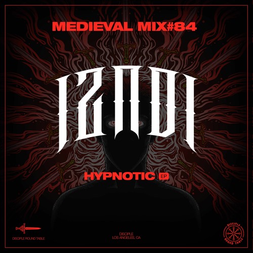 Izadi - Medieval Mix #84 (Hypnotic EP) 2023-08-12