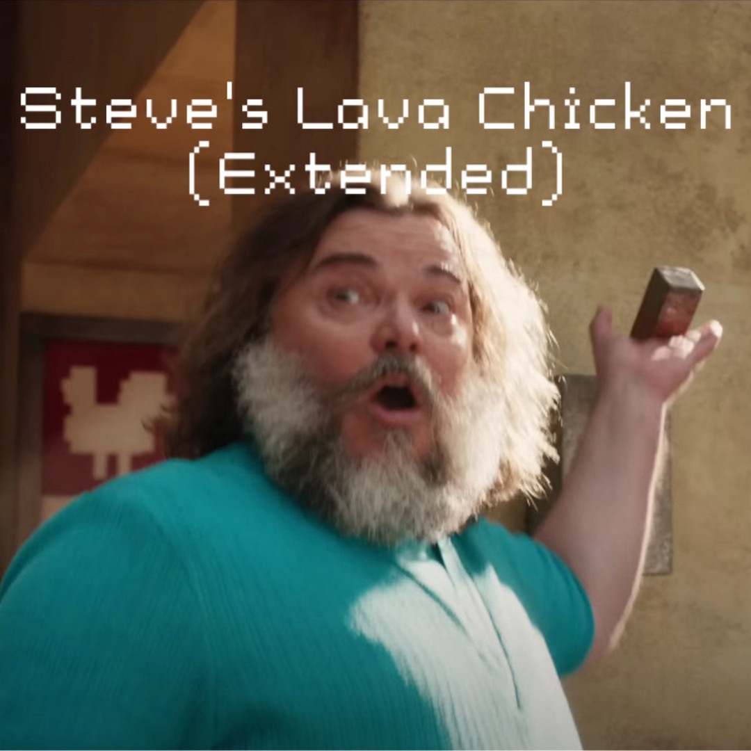 Stream Steve’s Lava Chicken (Extended) by BensMusic | Listen online for ...