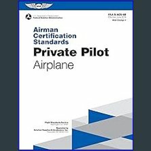 Stream {DOWNLOAD} đź“• Airman Certification Standards: Private Pilot ... Stream {DOWNLOAD} đź“• Airman Certification Standards: Private Pilot ...