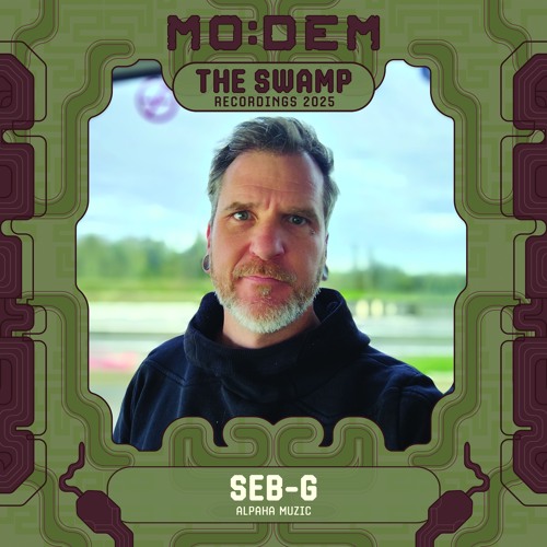 Stream SEB-G @ The Swamp | MoDem Festival 2025 by MoDem Festival ...