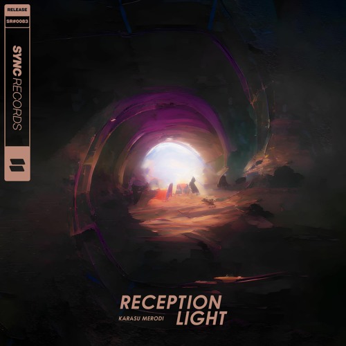 Stream Karasu Merodi - Reception Light by SYNC Records | Listen online ...