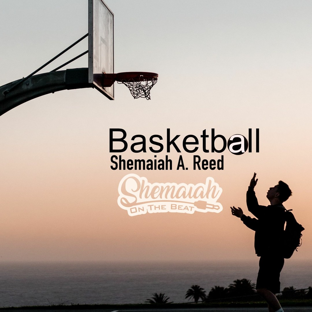 Stream Basketball Song by Shemaiah שְׁמַעְיָה on the Beat | Listen ...