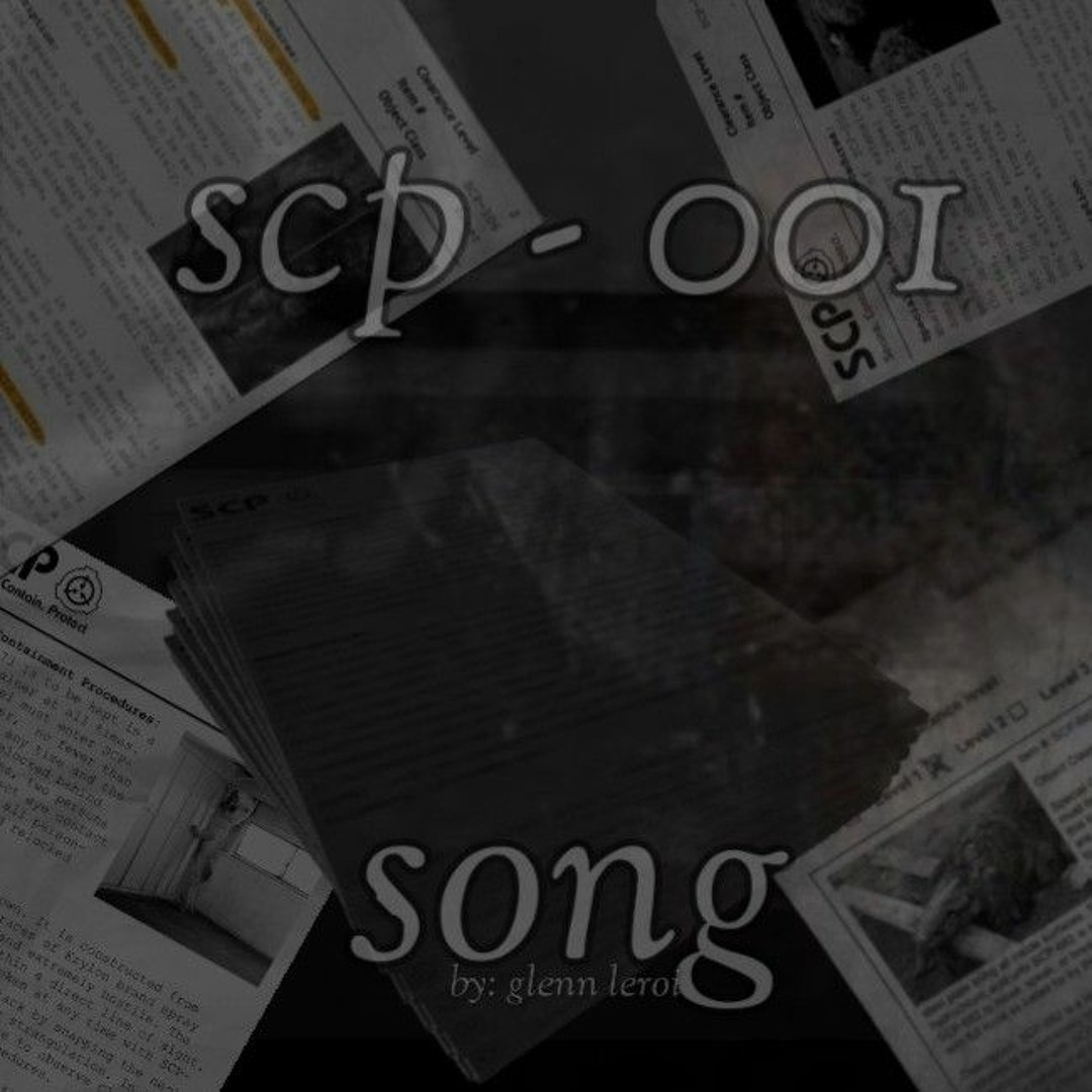 Stream SCP - 001 Song (Sheaf Of Papers) by TheScpSongGuy | Listen ...