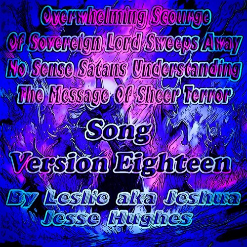 Listen to Overwhelming Scourge Of Sovereign Lord Sweeps Away No Sense ...