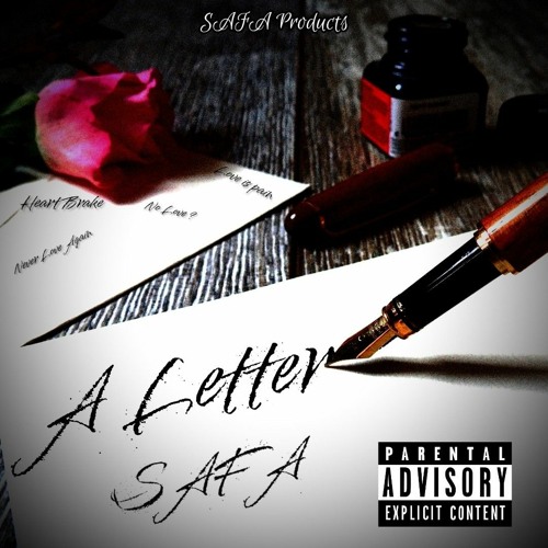 Stream SAFA - A Letter by SAFA | Listen online for free on SoundCloud