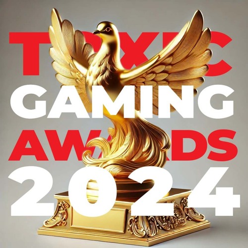 Stream S7E0: Toxic Gaming Awards 2024 by Toxic Ghetto | Listen online ...