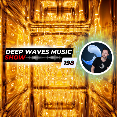 Stream Deep Waves Music SHOW 198© | Best Premier Electronic Dance Music ...